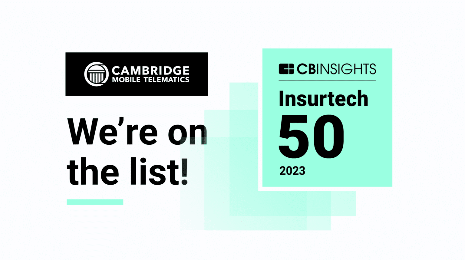 CB Insights Names Cambridge Mobile Telematics a “Top 50 Most Promising Insurtech Startup ...